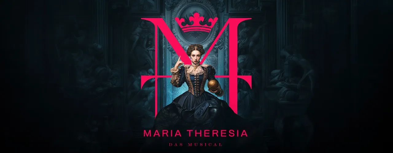MARIA THERESIA – DAS MUSICAL